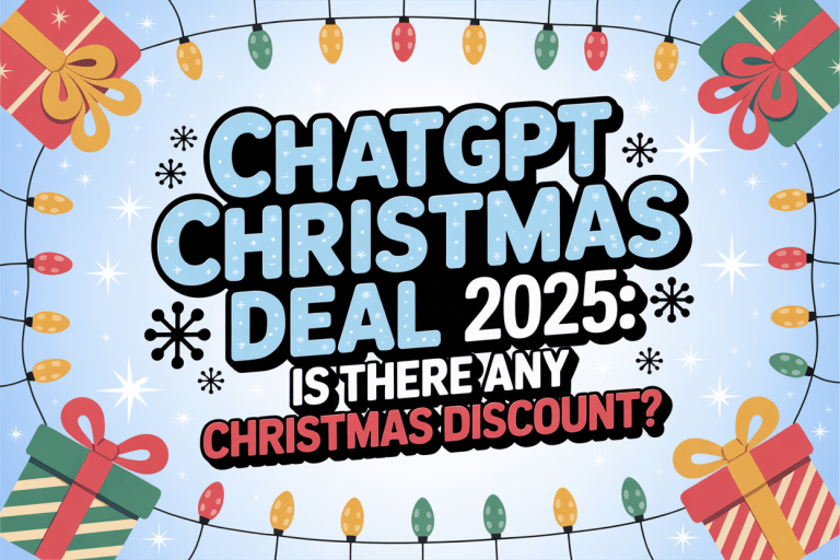 ChatGPT Christmas Deal 2025: Is There Any Christmas Discount?